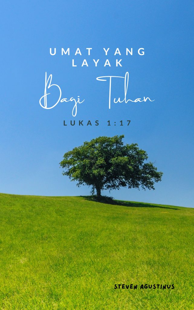 Umat yang layak bagi Tuhan